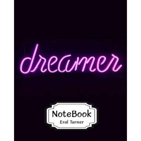 Notebook: Dreamer: Pocket Notebook Journal Diary 120 Pages 8 X 10 ...