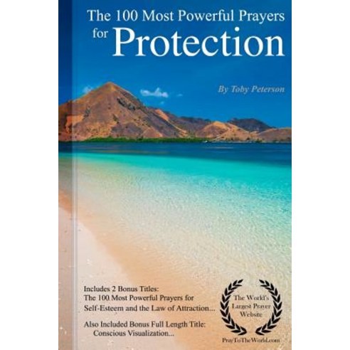 Prayer the 100 Most Powerful Prayers for Protection - Including 2 Bonus ...