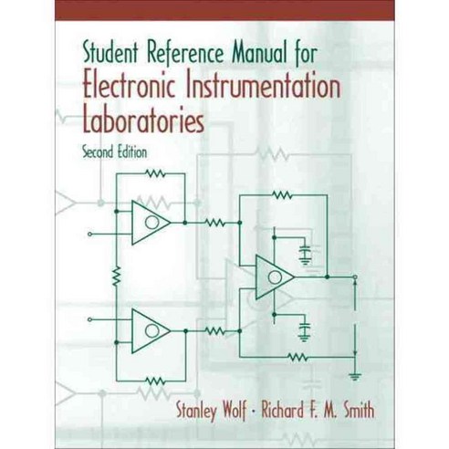 Student Reference Manual for Electronic Instrumentation Laboratories ...