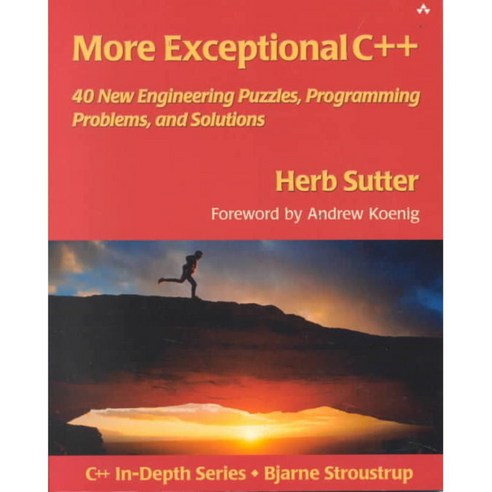 More Exceptional C++: 40 New Engineering Puzzles Programming Problems and Solut