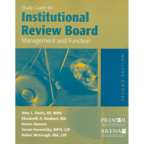 Institutional Review Board: Management and Function, Jones & Bartlett ...