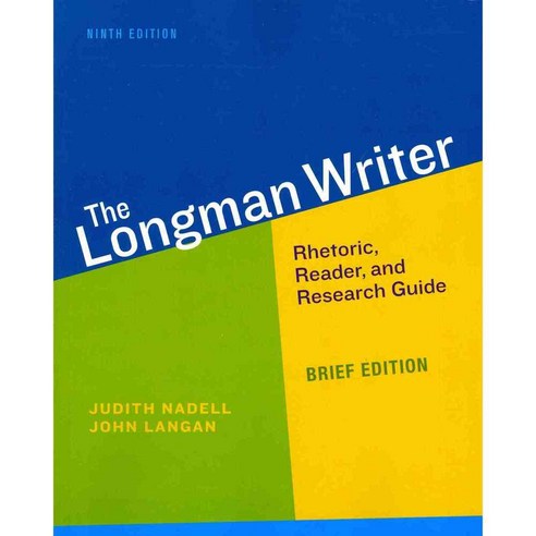 The Longman Writer: Rhetoric Reader and Research Guide, Longman Pub ...