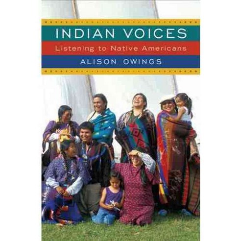 Indian Voices: Listening to Native Americans, Rutgers Univ Pr - 가격 변동 ...