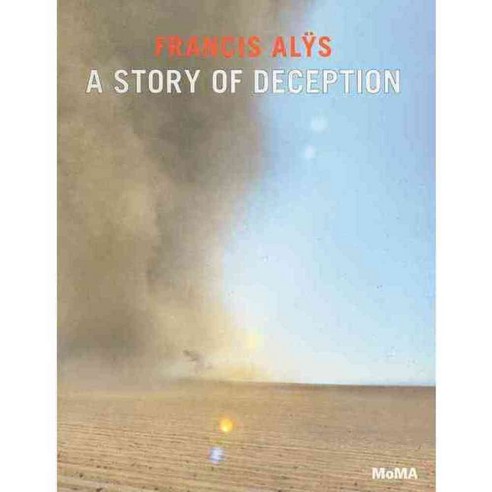 Francis Alys: A Story of Deception, Museum of Modern Art - 가격 변동 추적 그래프 - 역대가