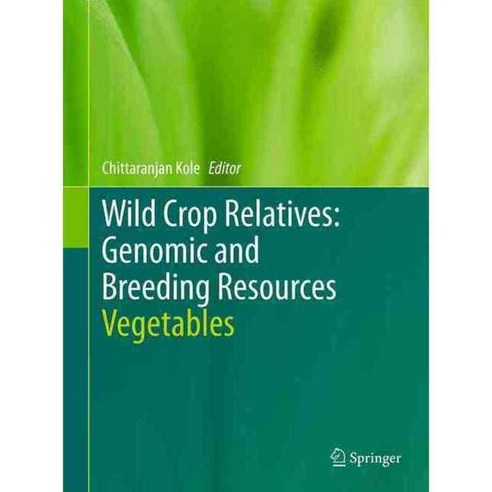 Wild Crop Relatives: Genomic and Breeding Resources: Tropical And ...