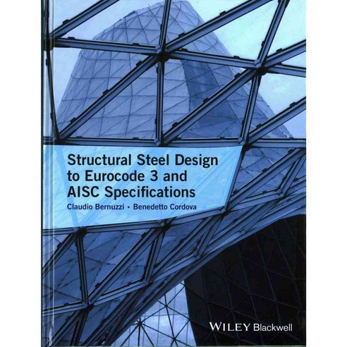 Structural Steel Design to Eurocode 3 and AISC Specifications ...