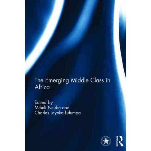 The Emerging Middle Class in Africa 양장, Routledge - 가격 변동 추적 그래프 - 역대가
