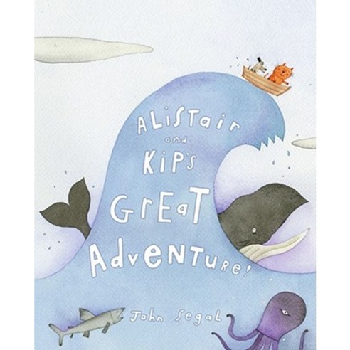 Alistair and Kip''s Great Adventure! Hardcover, Margaret K. McElderry ...