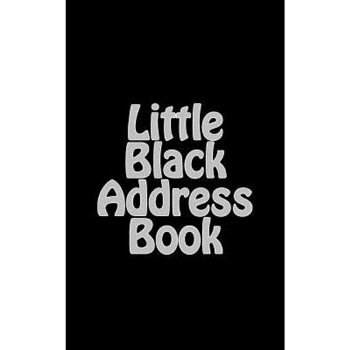 Little Black Address Book Paperback, Createspace Independent Publishing ...