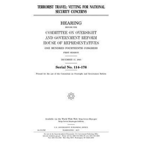 Terrorist Travel: Vetting for National Security Concerns Paperback ...
