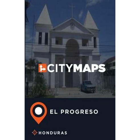 City Maps El Progreso Honduras Paperback, Createspace Independent ...