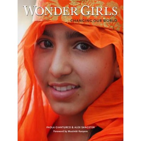 Wonder Girls: Changing Our World Hardcover, powerHouse Books - 가격 변동 추적 ...
