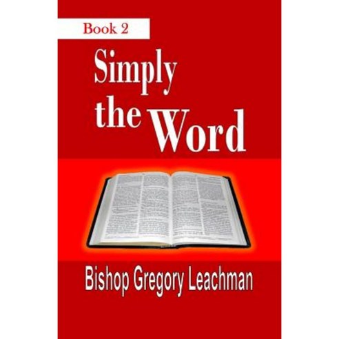 Simply the Word Book 2: Of Heavenly Nuggets Paperback, Revival Waves of ...