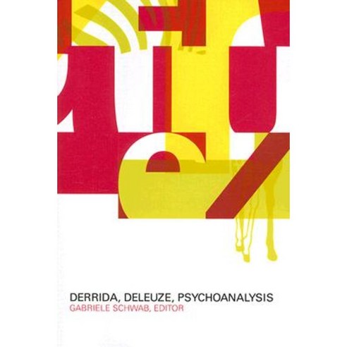 Derrida Deleuze Psychoanalysis Paperback, Columbia University Press ...