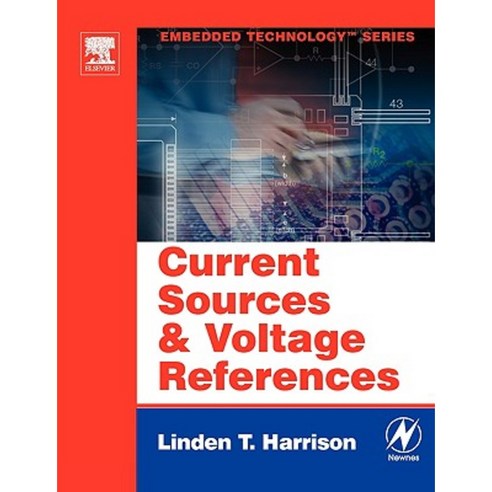 Current Sources and Voltage References: A Design Reference for ...