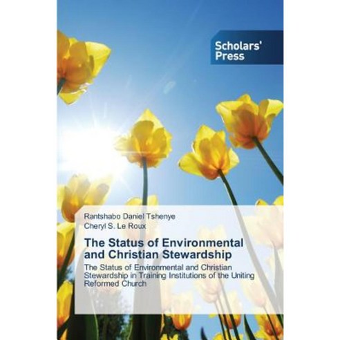 The Status of Environmental and Christian Stewardship Paperback ...