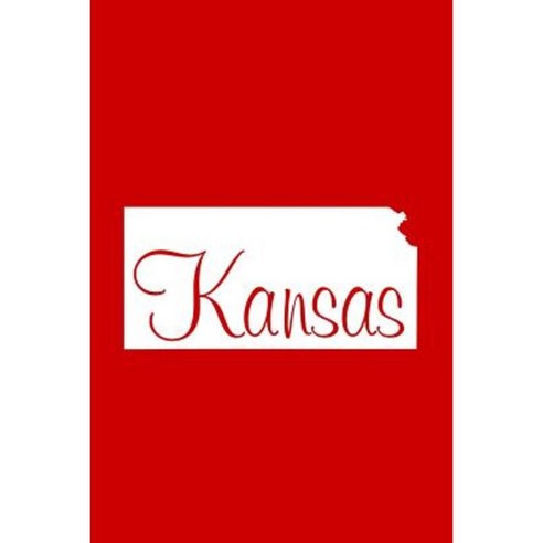 Kansas - Red Lined Notebook with Margins: 101 Pages Medium Ruled 6 X 9 ...