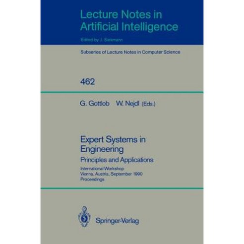 Expert Systems in Engineering: Principles and Applications: Principles ...