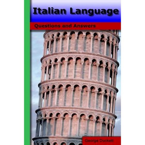 Italian Language: Questions and Answers Paperback, Createspace ...
