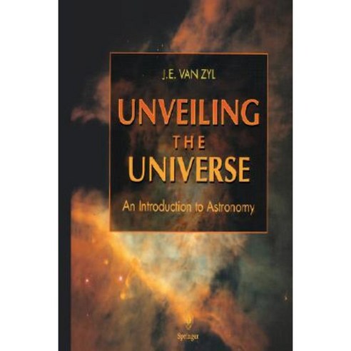 Unveiling the Universe: An Introduction to Astronomy Hardcover ...