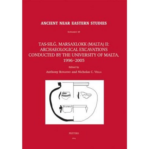 Tas-Silg Marsaxlokk (Malta) II: Archaeological Excavations Conducted by ...