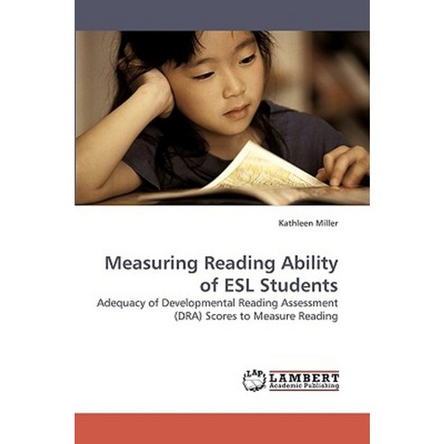 Measuring Reading Ability of ESL Students Paperback, LAP Lambert Academic Publishing - 가격 변동 추적 ...