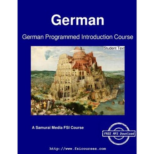 German Programmed Introduction Course - Student Text Paperback, Samurai ...