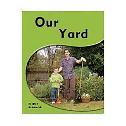 Rigby PM Shared Readers: Leveled Reader (Levels 3-5) Our Yard Paperback ...