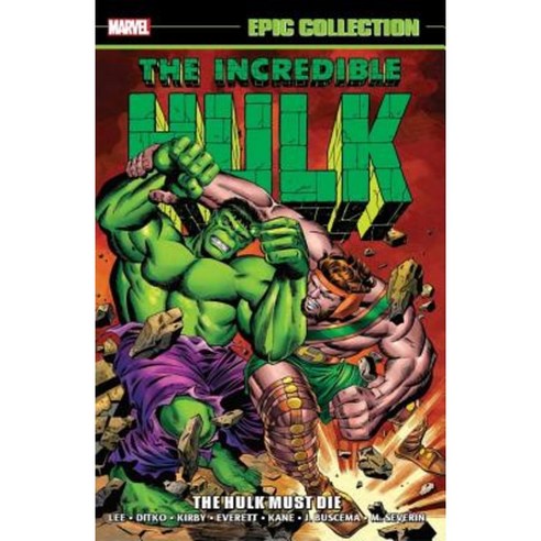 Incredible Hulk Epic Collection: The Hulk Must Die Paperback, Marvel ...