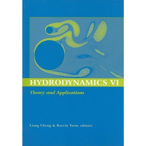Hydrodynamics VI: Theory and Applications Paperback, A A Balkema - 가격 ...