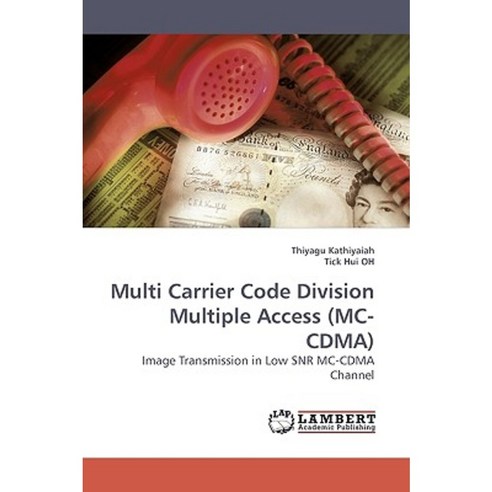 Multi Carrier Code Division Multiple Access (MC-Cdma) Paperback, LAP Lambert Ac