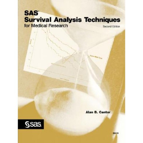 SAS Survival Analysis Techniques for Medical Research Paperback, SAS Institute