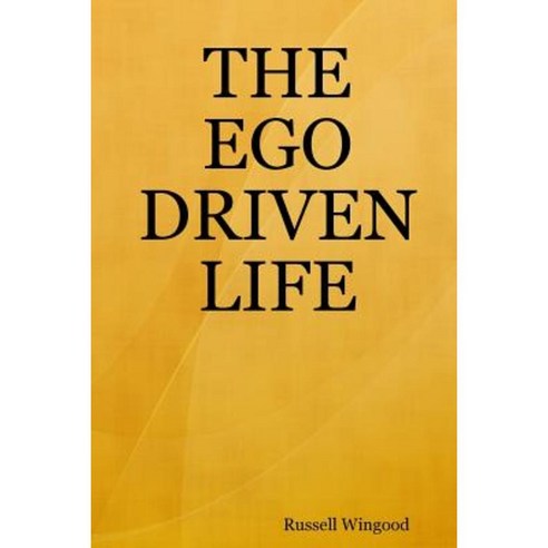 The Ego Driven Life Paperback, Russell Wingood - 가격 변동 추적 그래프 - 역대가