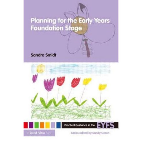 Planning for the Early Years Foundation Stage Paperback, David Fulton ...