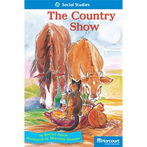 Storytown: On Level Reader Teacher''s Guide Grade 2 Country Show ...