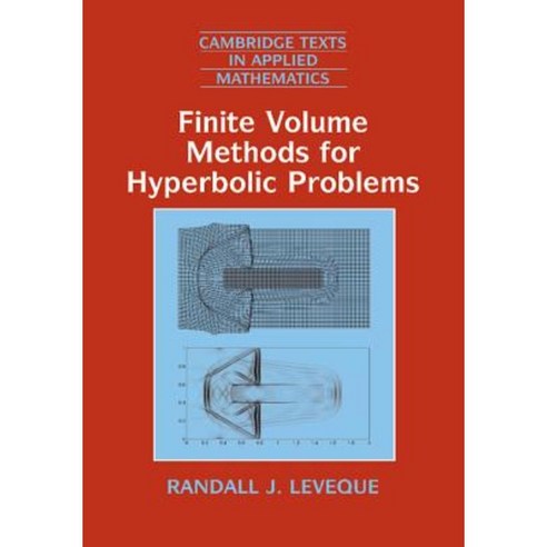 Finite Volume Methods for Hyperbolic Problems Paperback, Cambridge ...