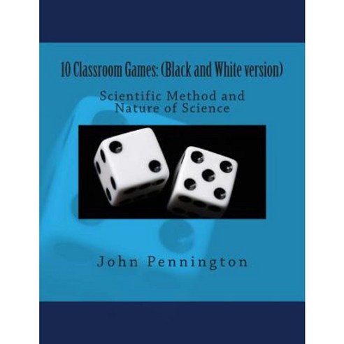 10 Classroom Games: (Black and White Version) Scientific Method ...