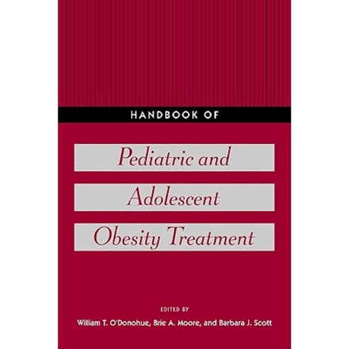 Handbook of Pediatric and Adolescent Obesity Treatment Paperback ...