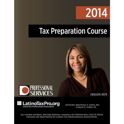 D Professional Services 2014 Tax Preparation Course Paperback ...