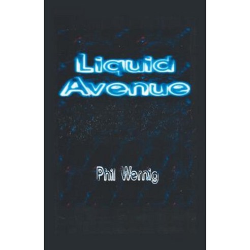 Liquid Avenue Paperback, iUniverse - 가격 변동 추적 그래프 - 역대가