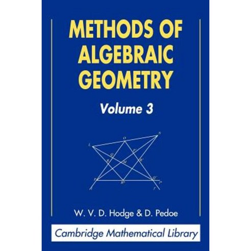 Methods of Algebraic Geometry: Volume 3 Paperback, Cambridge University ...
