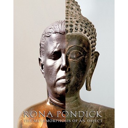 Rona Pondick: The Metamorphosis of an Object Hardcover, Worcester Art ...