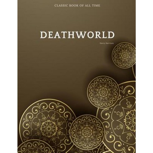 Deathworld: Freedomread Classic Book Paperback, Createspace Independent ...