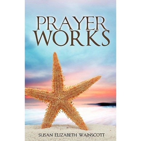 Prayer Works Paperback, Xulon Press - 가격 변동 추적 그래프 - 역대가