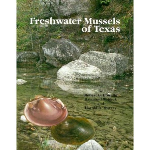 Freshwater Mussels of Texas Paperback, Texas Parks & Wildlife PR - 가격 ...