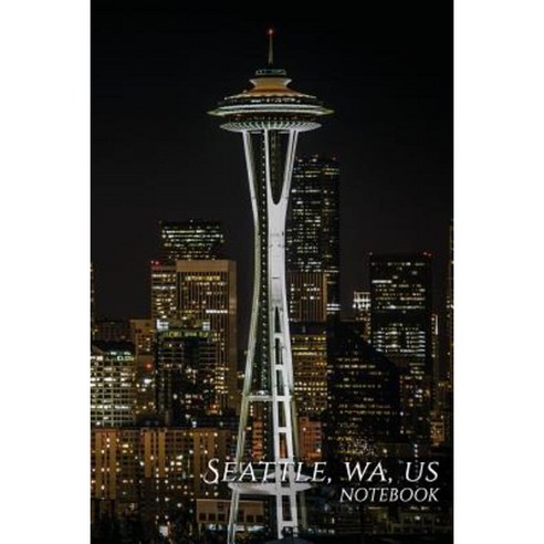 Seattle Wa Us Notebook: 150 Page Notebook Journal Diary Paperback ...