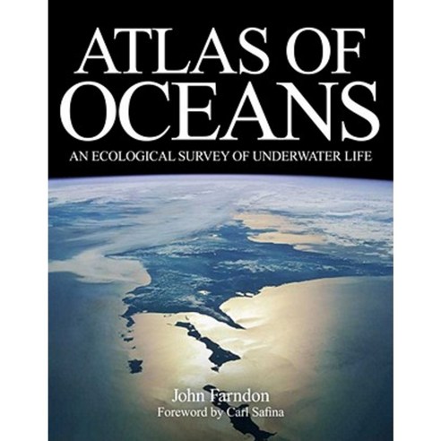 Atlas of Oceans: An Ecological Survey of Underwater Life Hardcover ...