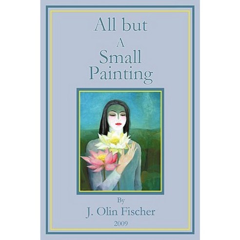 All But a Small Painting Paperback, iUniverse - 가격 변동 추적 그래프 - 역대가