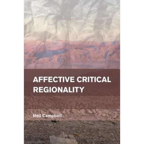Affective Critical Regionality Paperback, Rowman & Littlefield ...
