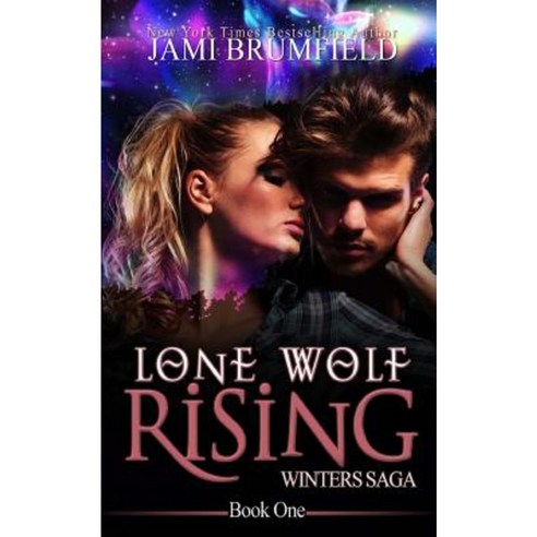 Lone Wolf Rising: Winters Saga (Book One) Paperback, Createspace ...